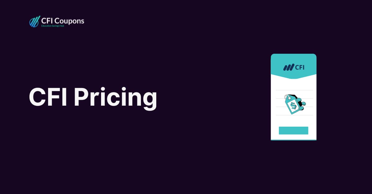 CFI Pricing Plans 2025: Features & Cost Breakdown